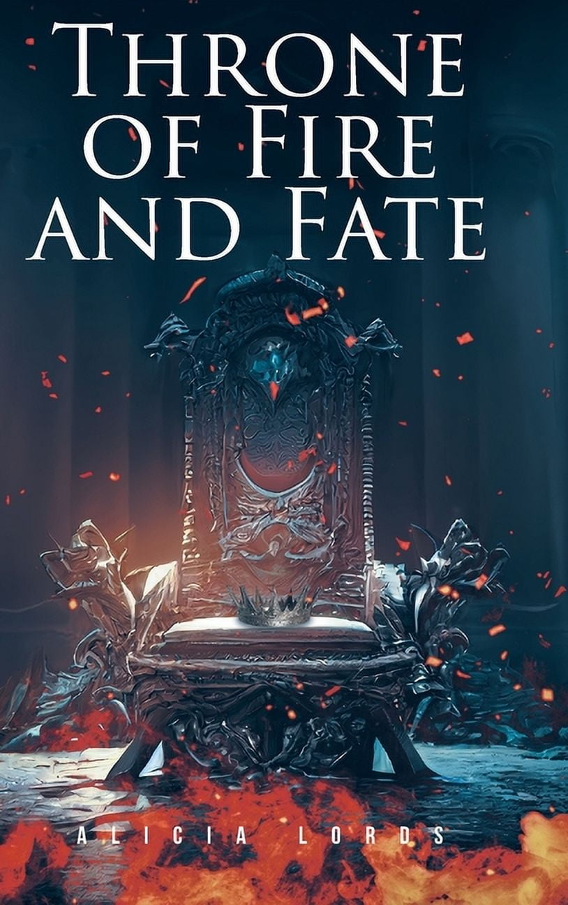 Throne of Fire and Fate, (Hardcover) - Walmart.com