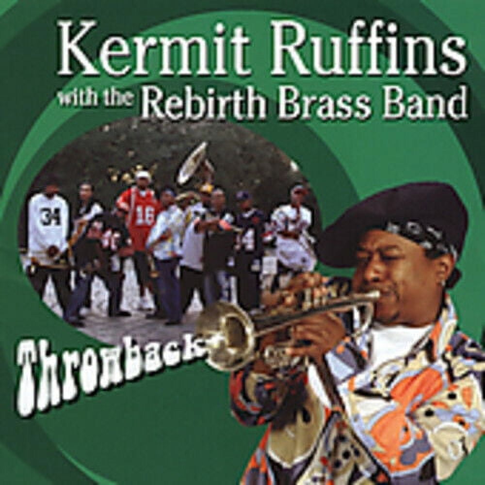 Pre-Owned Throwback by Kermit Ruffins (CD, 2005) - Walmart.com