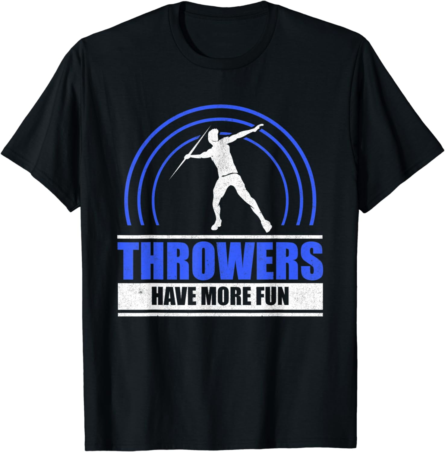 Throwers Have More Fun Track And Field Javelin Men Thrower T-Shirt ...