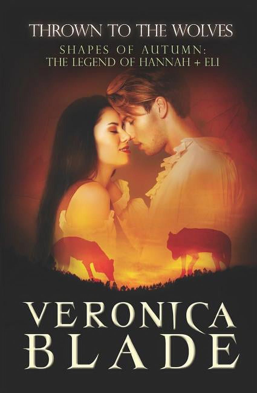 Thrown to the Wolves Shapes of Autumn, prequel Paperback 0991075633 ...