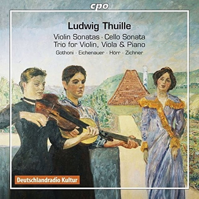 Thuille / Gothoni / Eichenauer / Hoerr / Zichner - Chamber Works ...