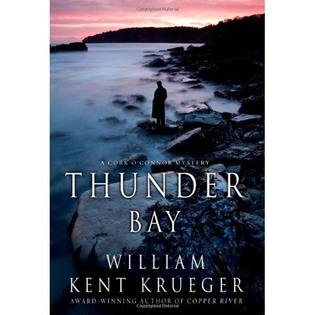 Pre-Owned Thunder Bay (Hardcover) by William Kent Krueger - Walmart.com
