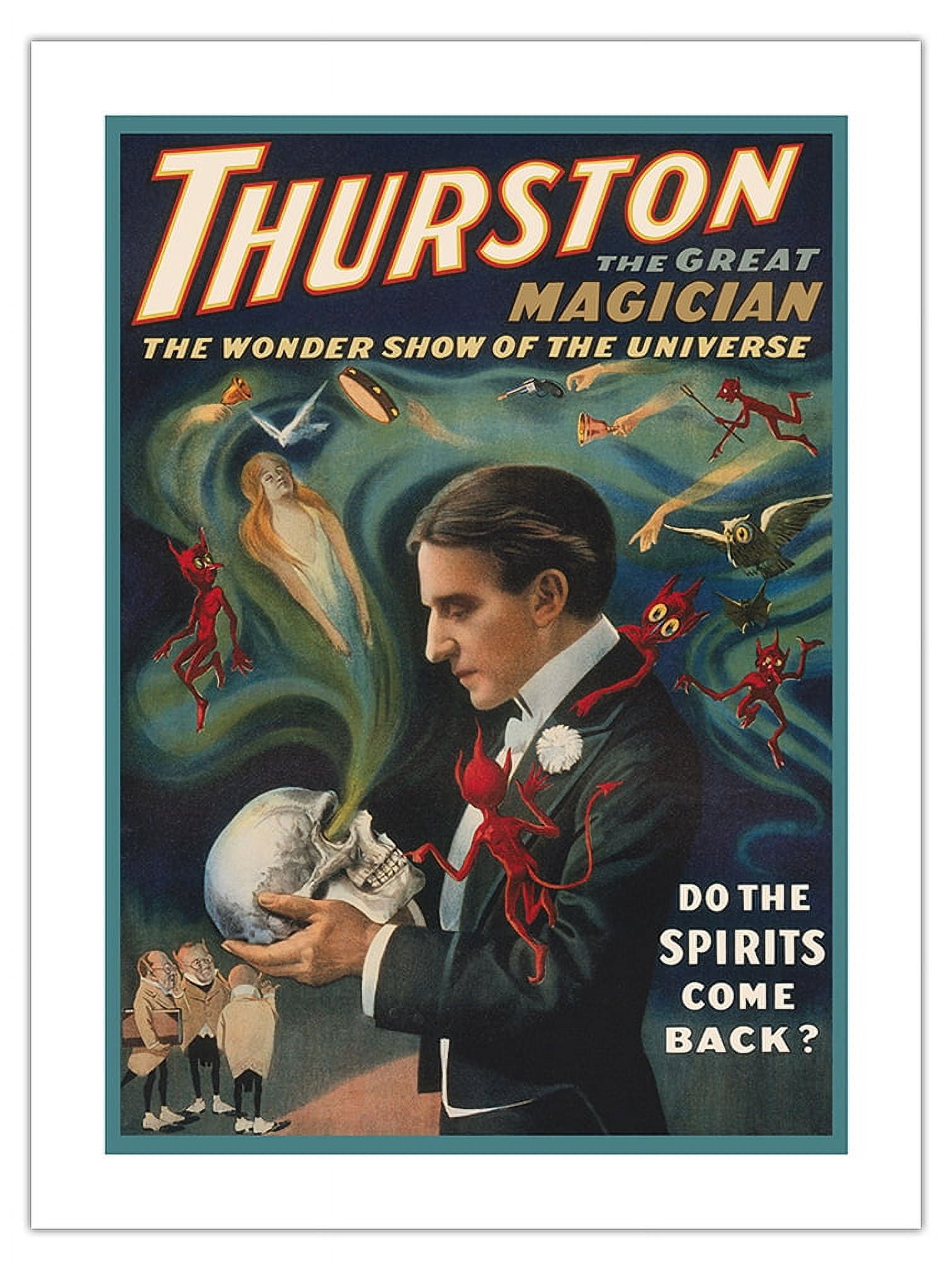 Thurston The Great Magician - Do The Spirits Come Back? - Vintage Magic Poster c.1915 - Fine Art ...