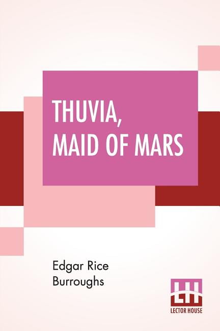 Thuvia, Maid Of Mars Paperback 9353443504 9789353443504 Edgar Rice ...