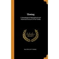 Thwing : A Genealogical, Biographical and Historical Account of the Family (Hardcover) - Walmart.com
