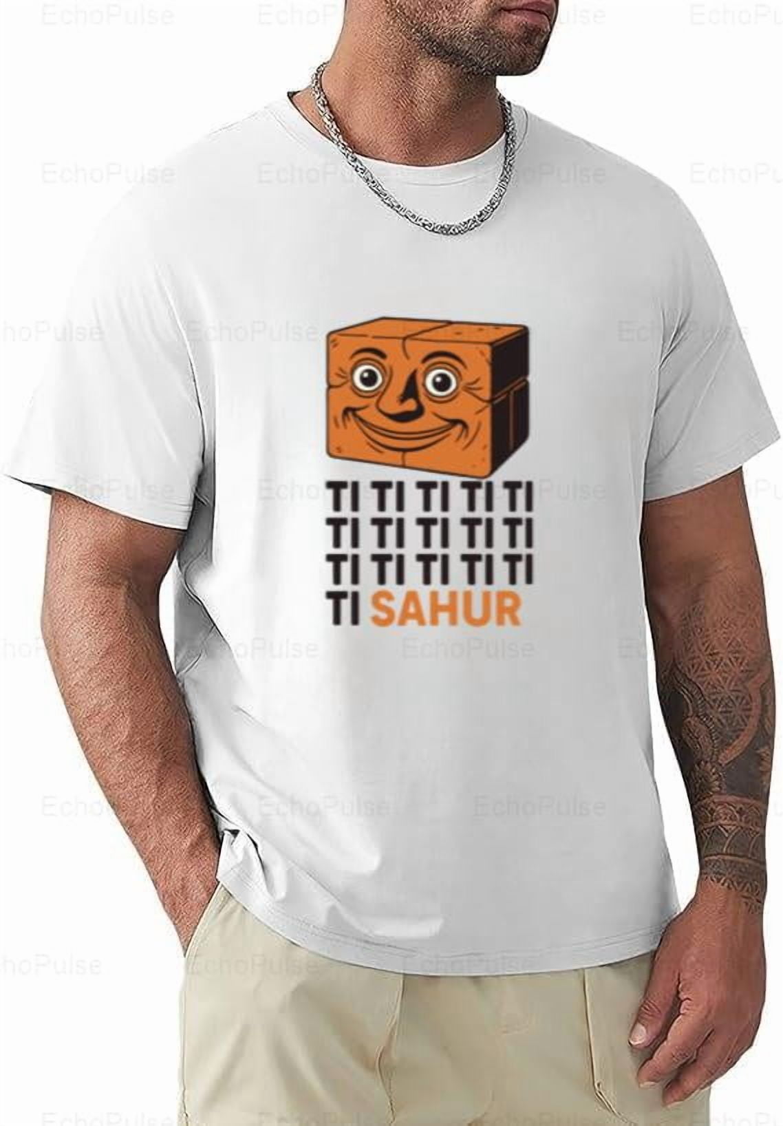 Ti Ti Ti Sahur Brick Funny Italian Brainrot Viral Meme Humor Unisex T-Shirt - Walmart.com