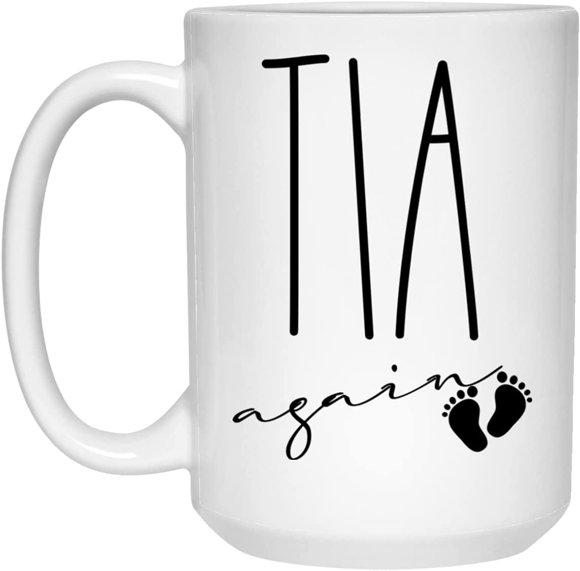 Tia Again Mug, Tia Again Pregnancy Announcement, Tia Reveal, Tia To Be ...