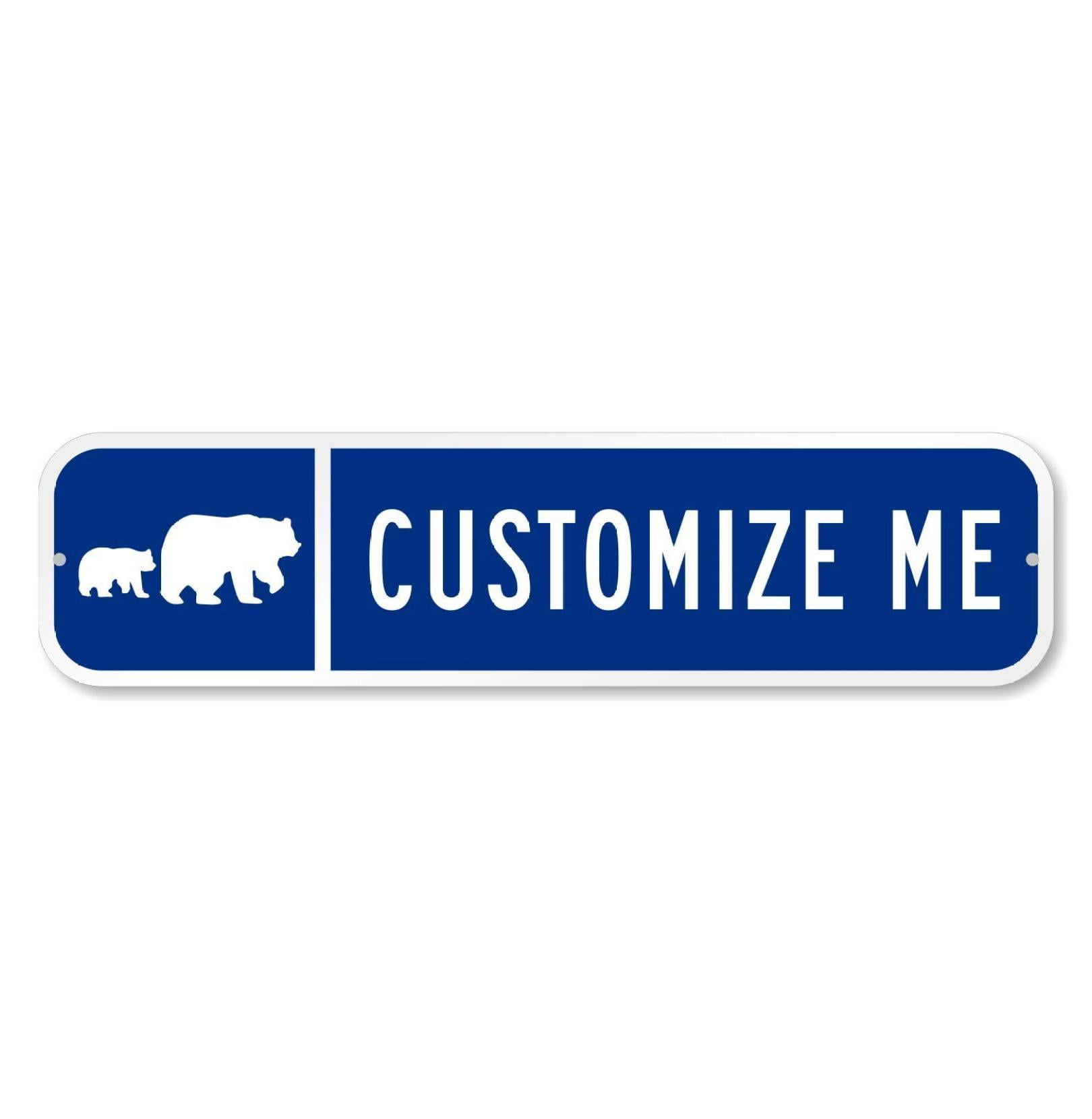 TiaGOC Customize Your Own Blue Street Sign with Bear Symbol | 6" x 24 ...