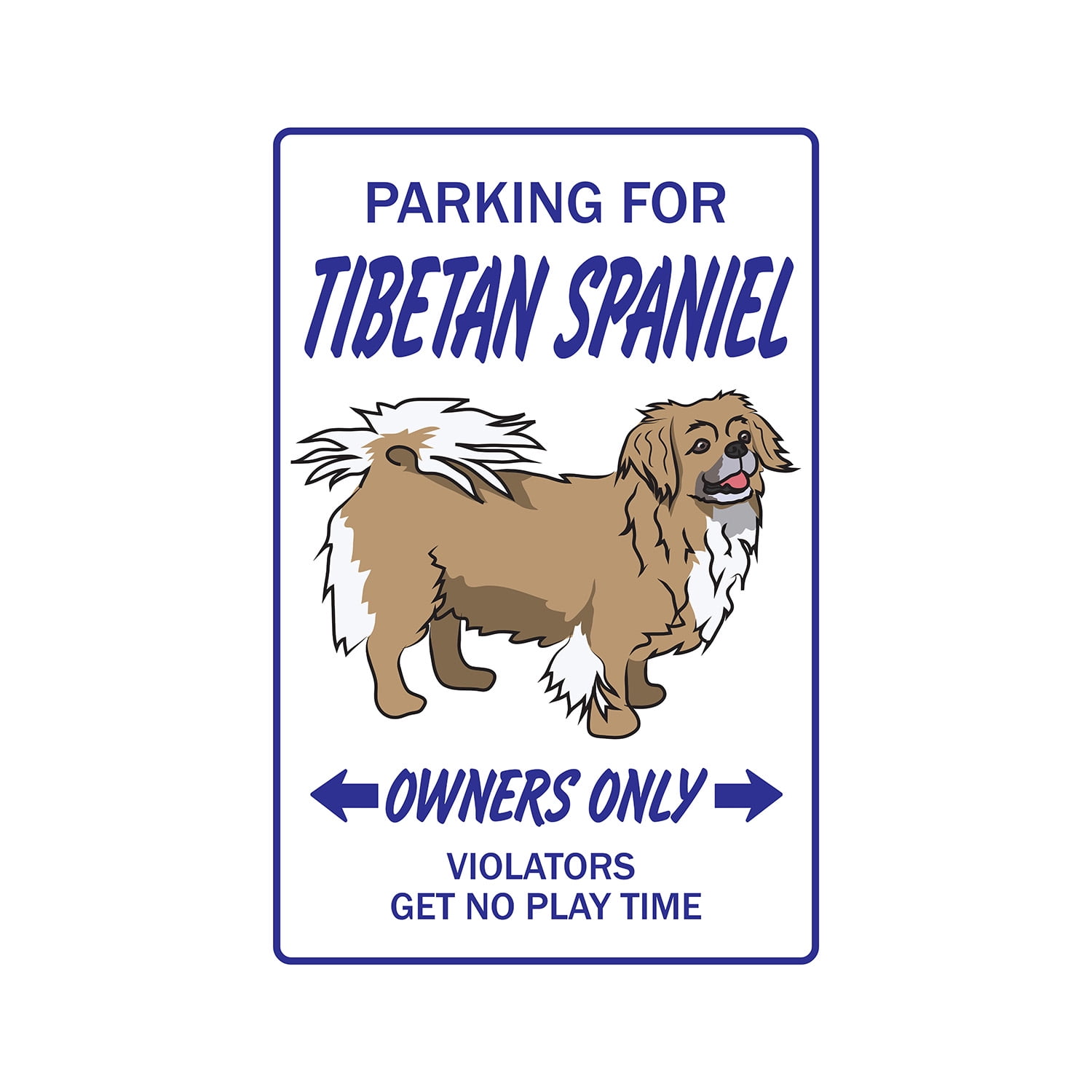 Tibetan Spaniel Sign | Indoor/Outdoor | Funny Home Décor for Garages ...
