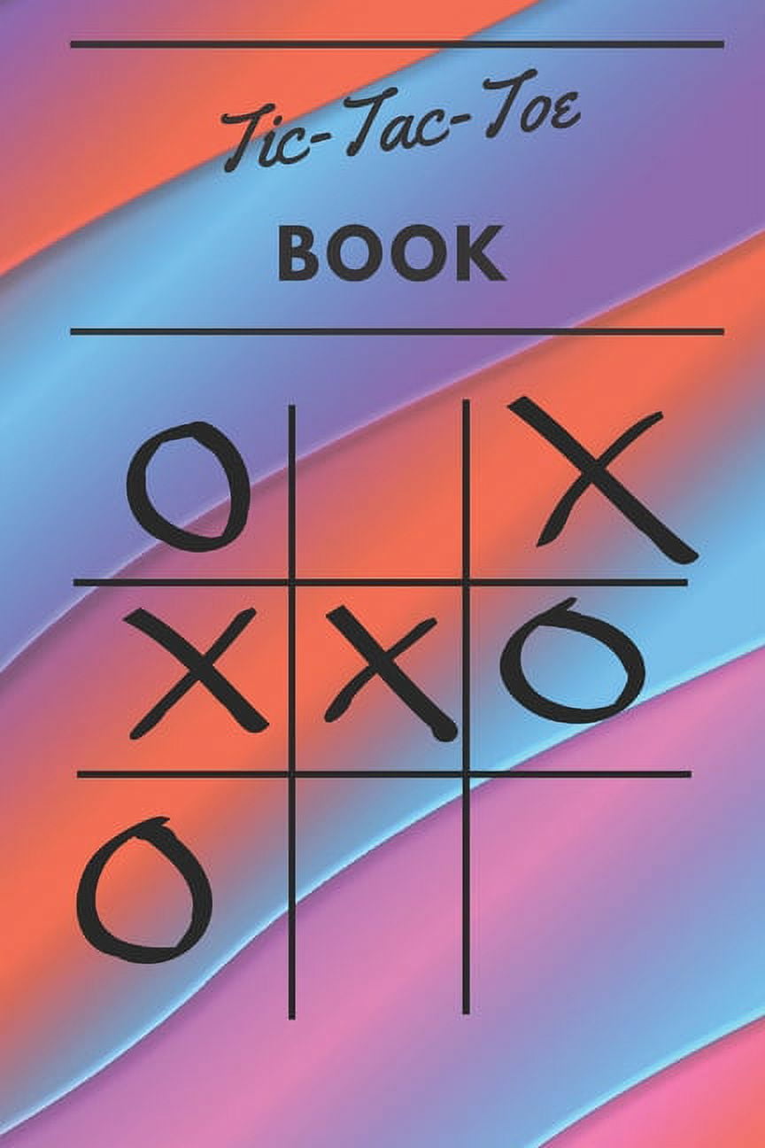 Tic Tac Toe Book : 110 Game Sheets (Paperback) - Walmart.com