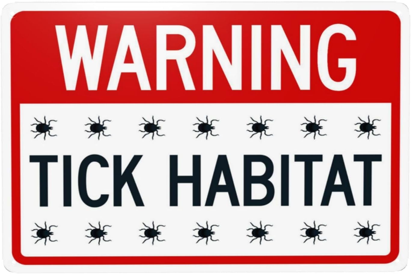 Tick Habitat With Graphic Metal Warning Sign, Caution Security Poster 8 ...