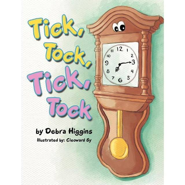 Tick, Tock, Tick, Tock (Paperback) - Walmart.com