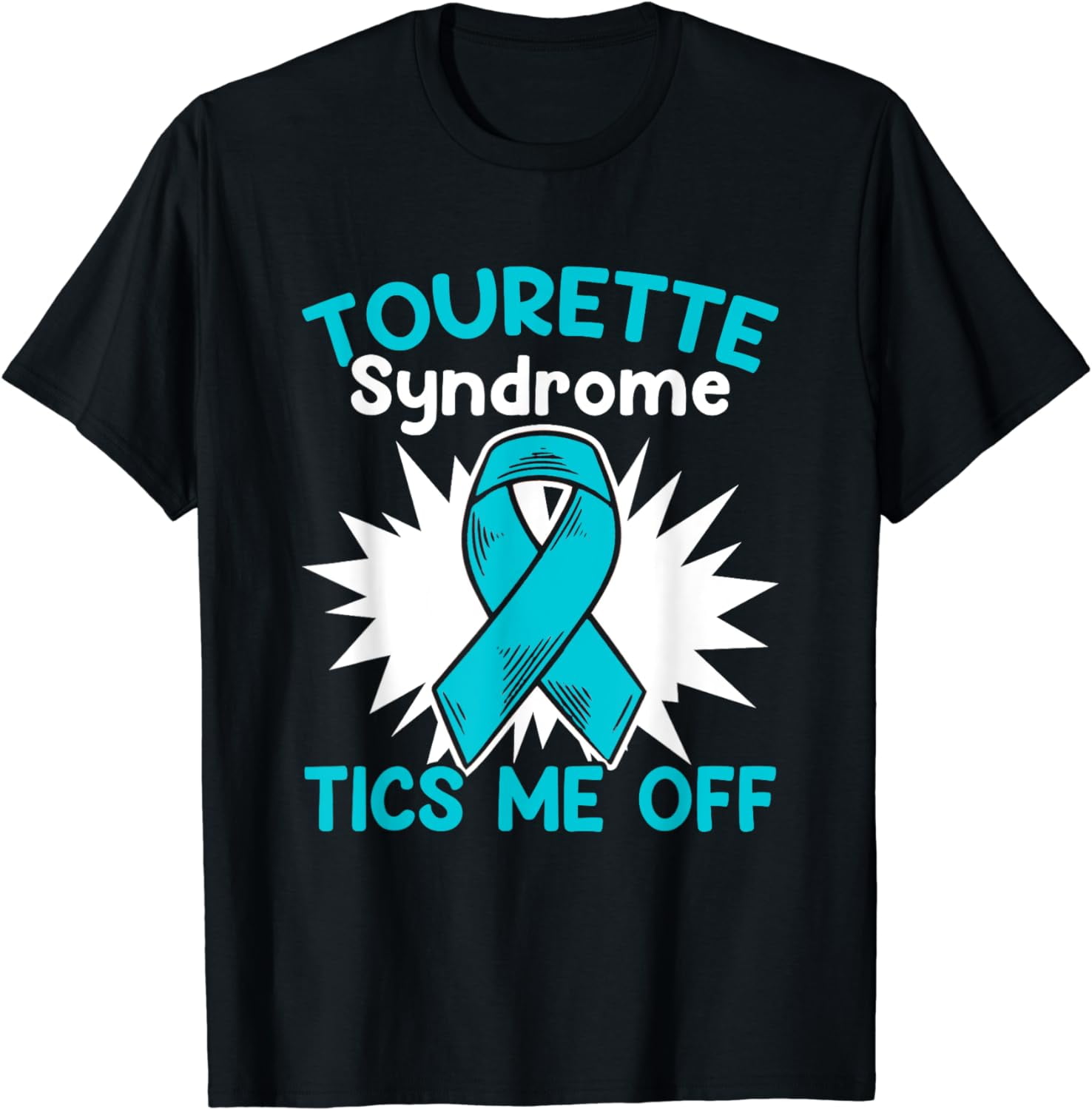 Ticks Me Off Teal Ribbon Tourette Syndrome Awareness T-Shirt - Walmart.com