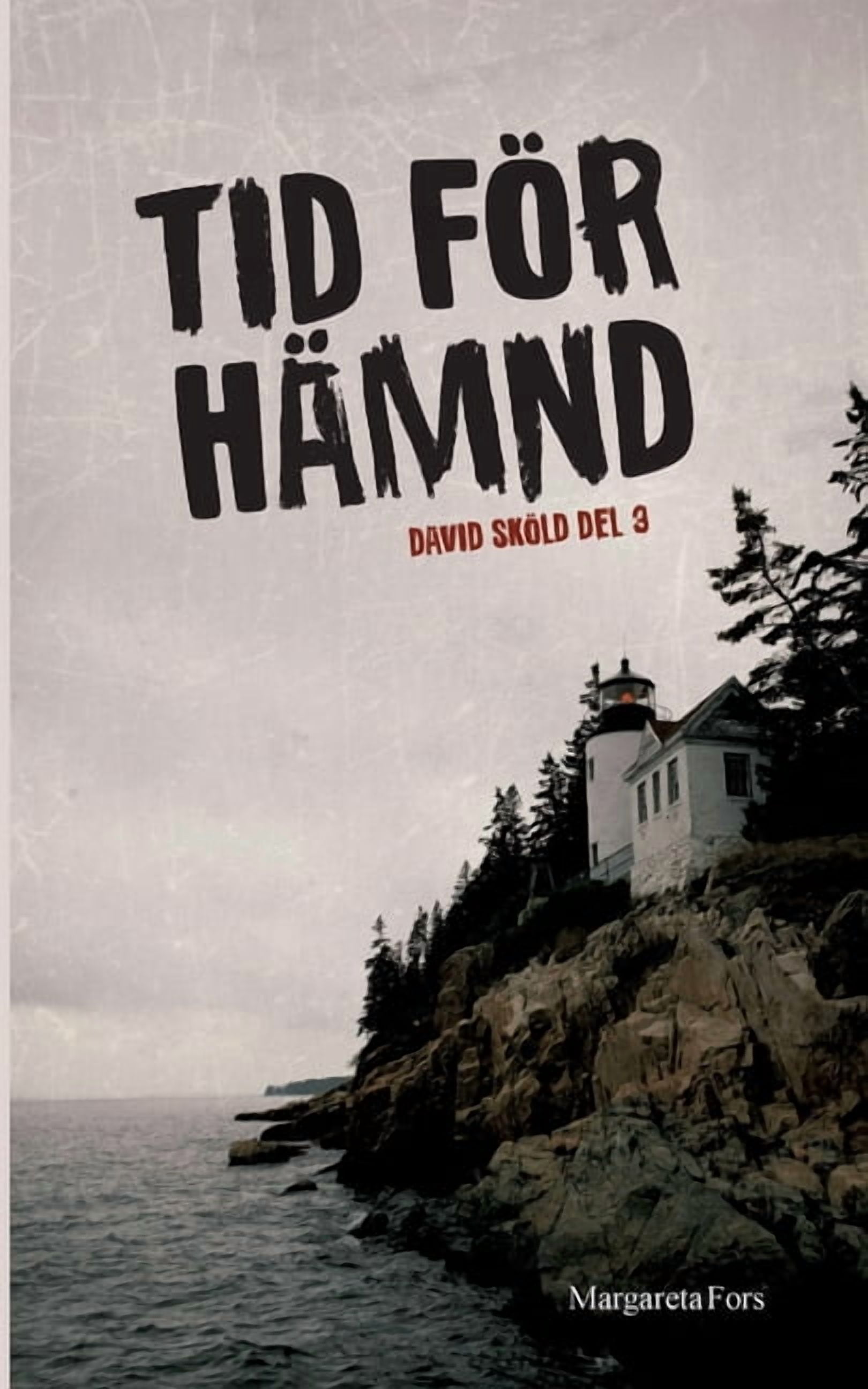 Tid fÃ¶r hÃ¤mnd: David SkÃ¶ld del 3, (Paperback) - Walmart.com