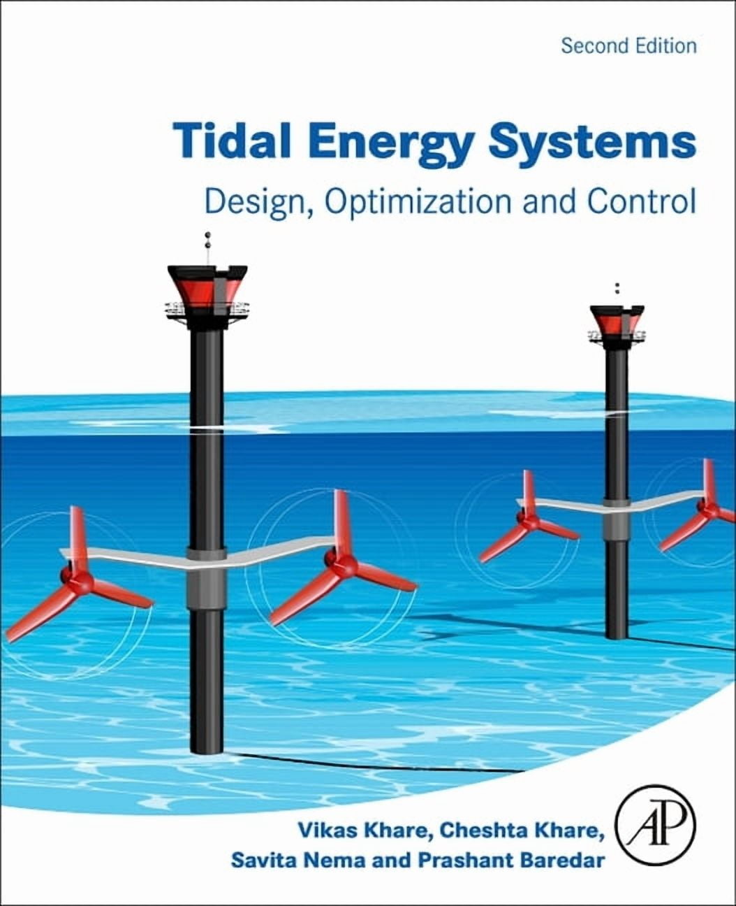 Tidal Energy Systems: Design, Optimization and Control, (Paperback ...