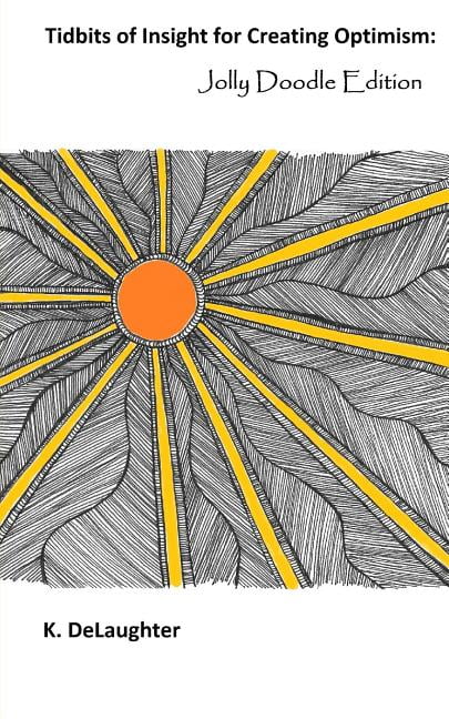 Tidbits of Insight for Creating Optimism : Jolly Doodle Edition ...