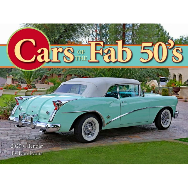 Tide-Mark, Cars of the Fab 50s 2025 Wall Calendar - Walmart.com