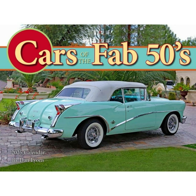 Tide-Mark, Cars of the Fab 50s 2025 Wall Calendar - Walmart.com