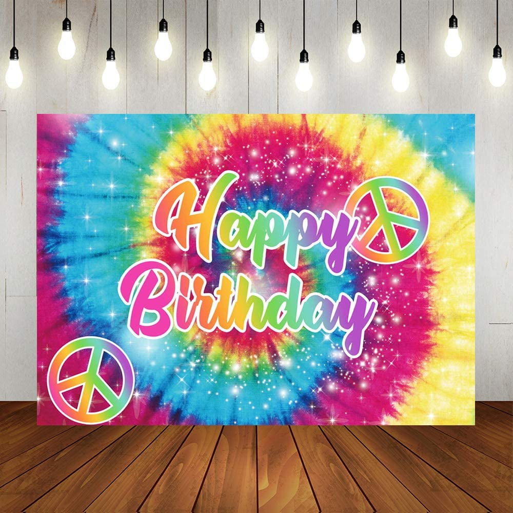 Tie-Dye Birthday Party Photography Backdrop 60's Hippie Theme Happy ...