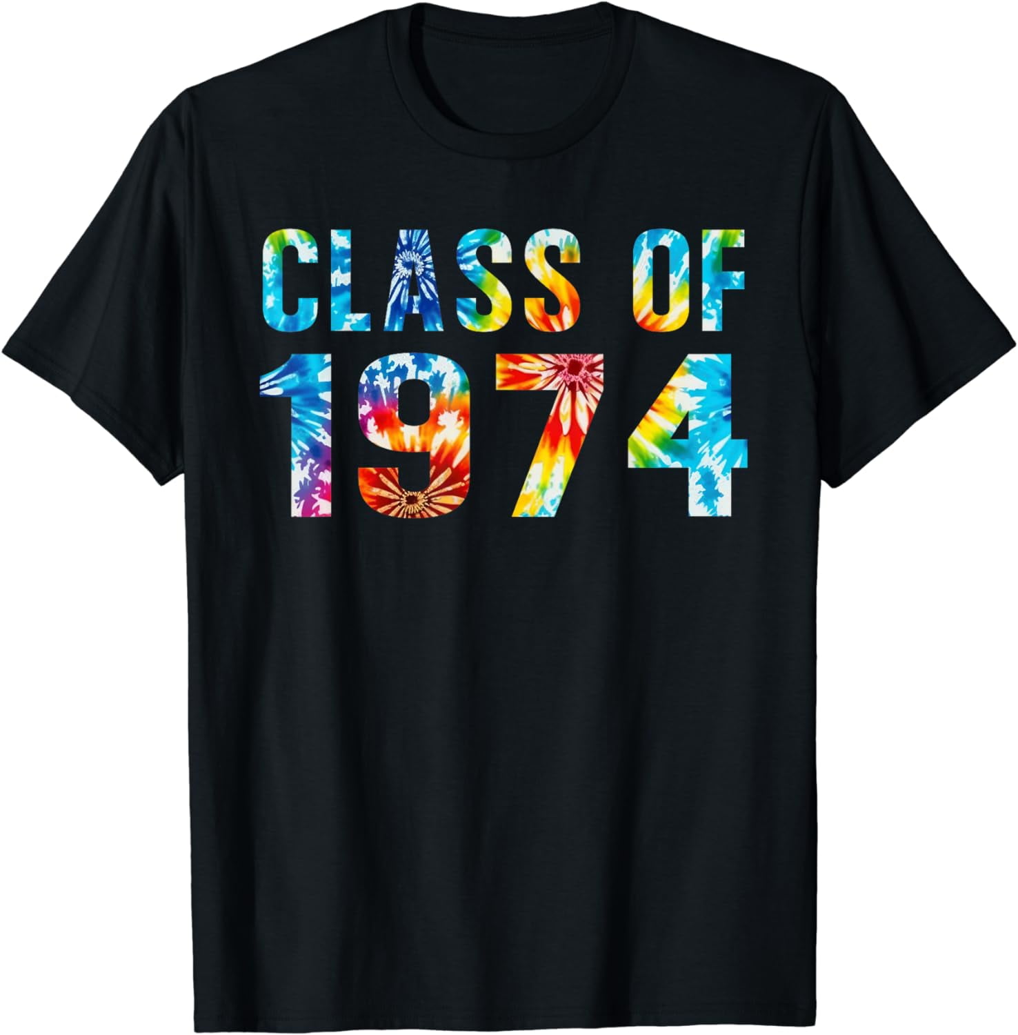 Tie Dye Class of 1974 74 Reunion High School Graduation 50th T-Shirt ...