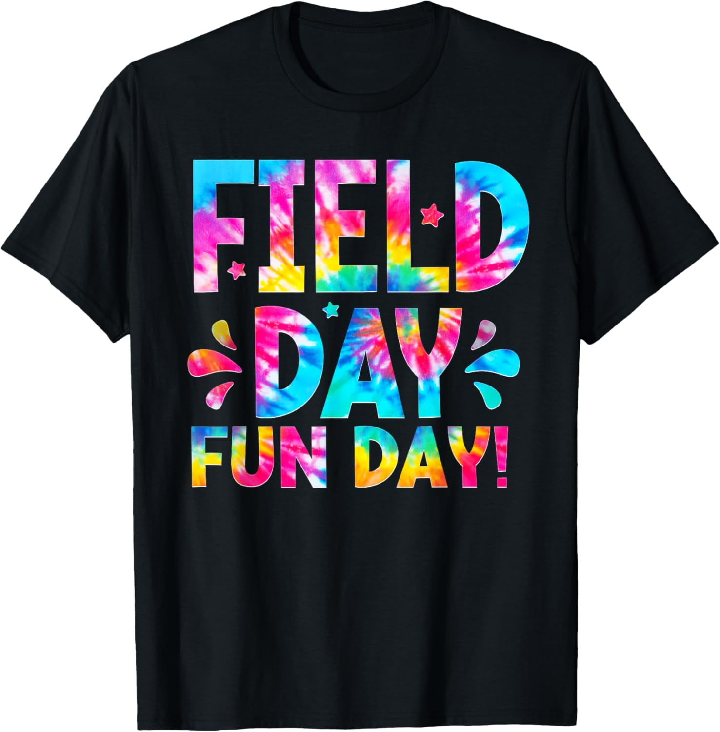 Tie Dye Field Day Fun Day For Teacher Kids Field Day 2025 T-Shirt ...