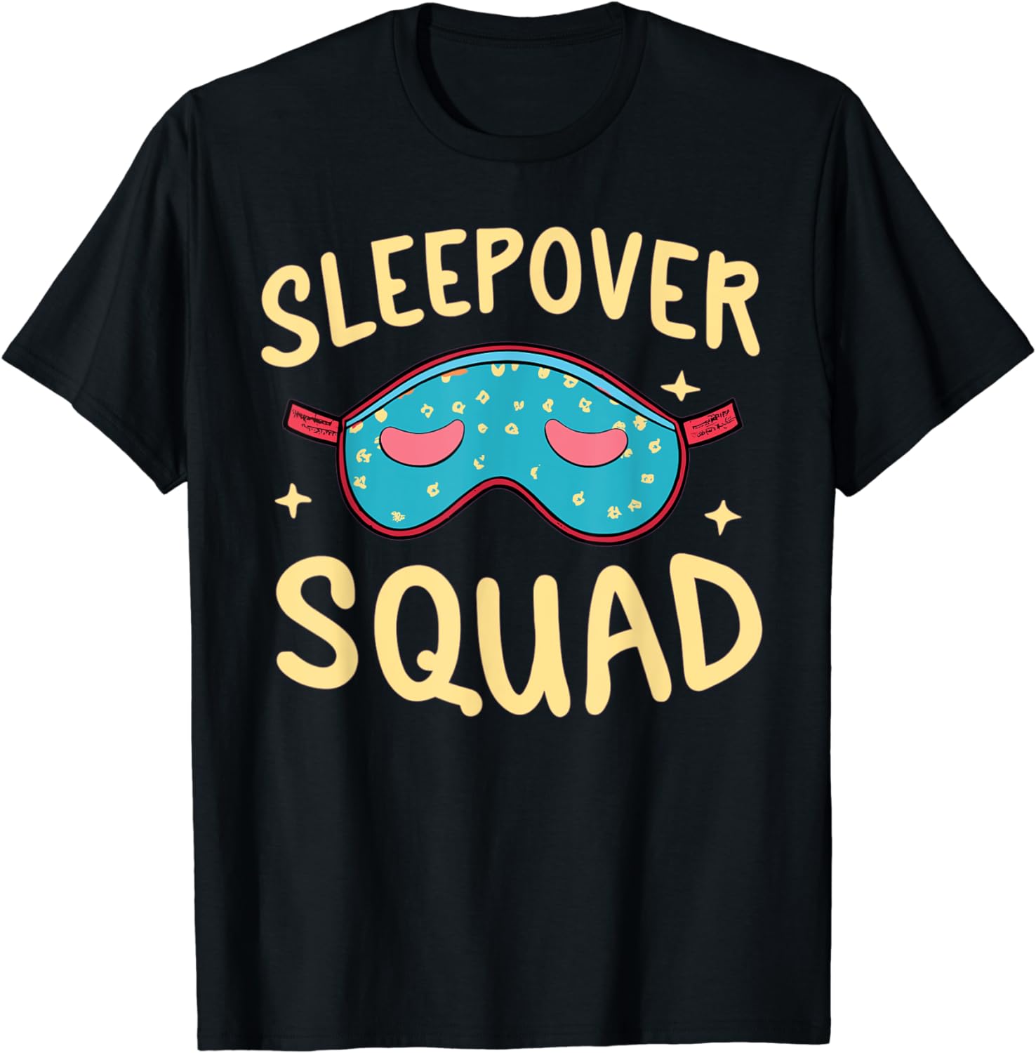 Tie Dye Funny Eye Patch Sleepover Squad Pajamas Party Outfit T-Shirt ...