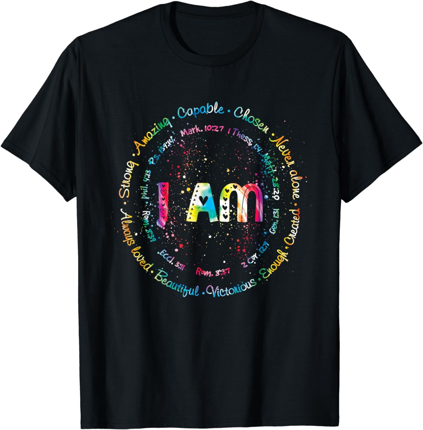 Tie Dye I Am Inspiration Bible Verse Christian Religious T-Shirt ...