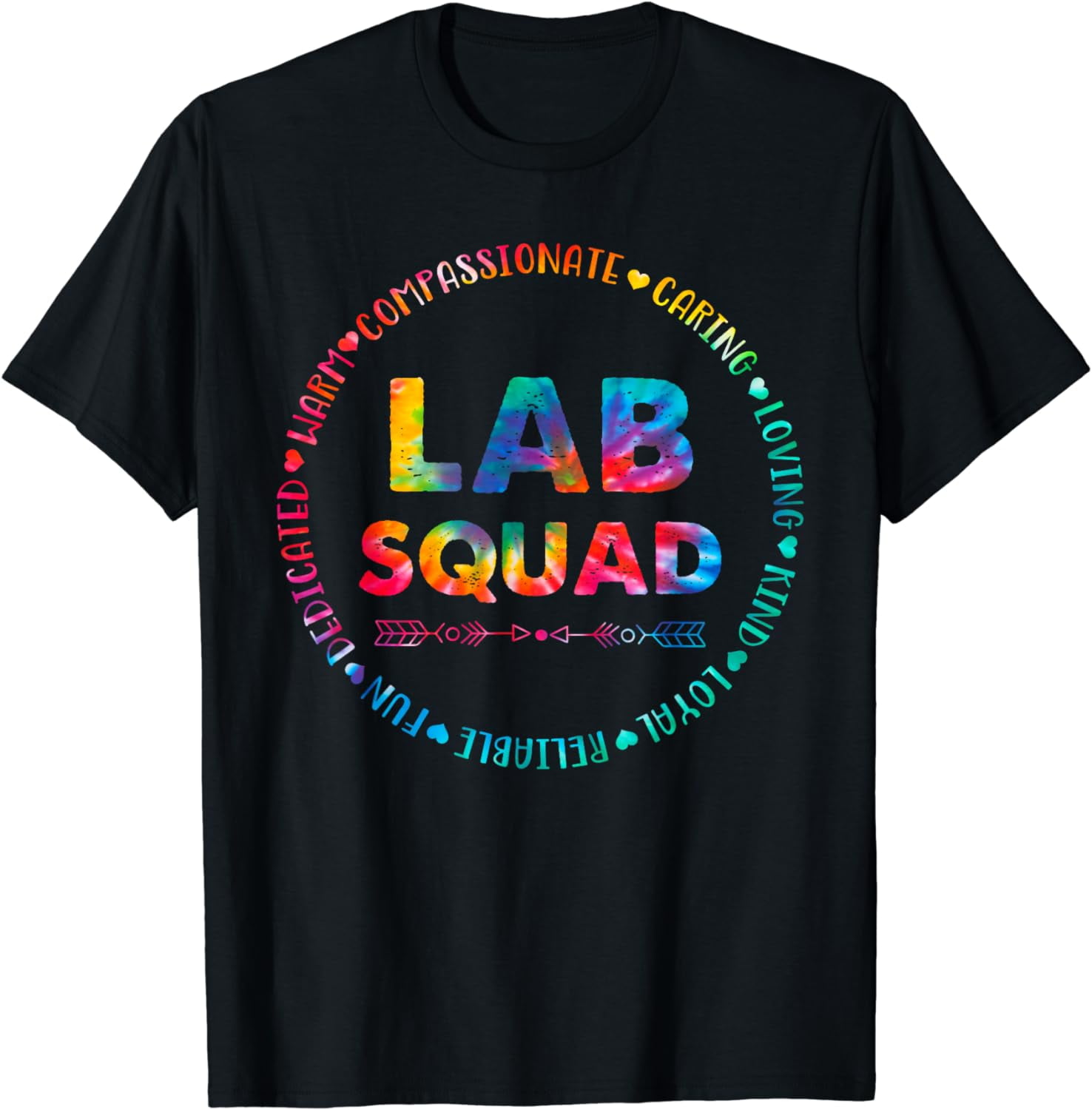 Tie Dye Lab Squad Lab Team Lab Lover Lab Tech Lab Worker T-Shirt ...