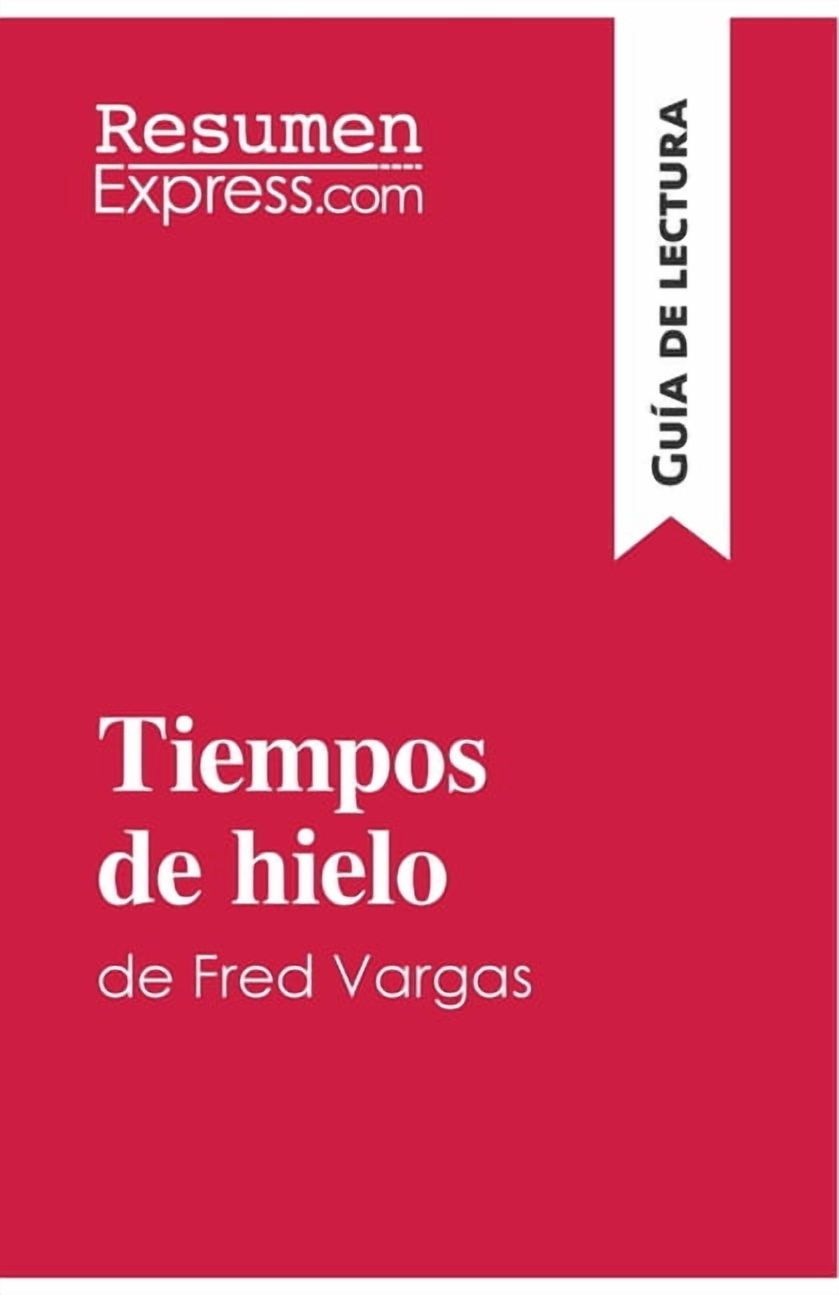 Tiempos de hielo de Fred Vargas (Guía de lectura): Resumen y análisis ...
