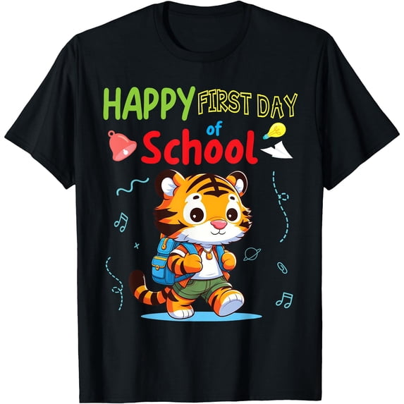 Tiger Student Wearing Backpack Go Happy First Day Of School T-Shirt ...