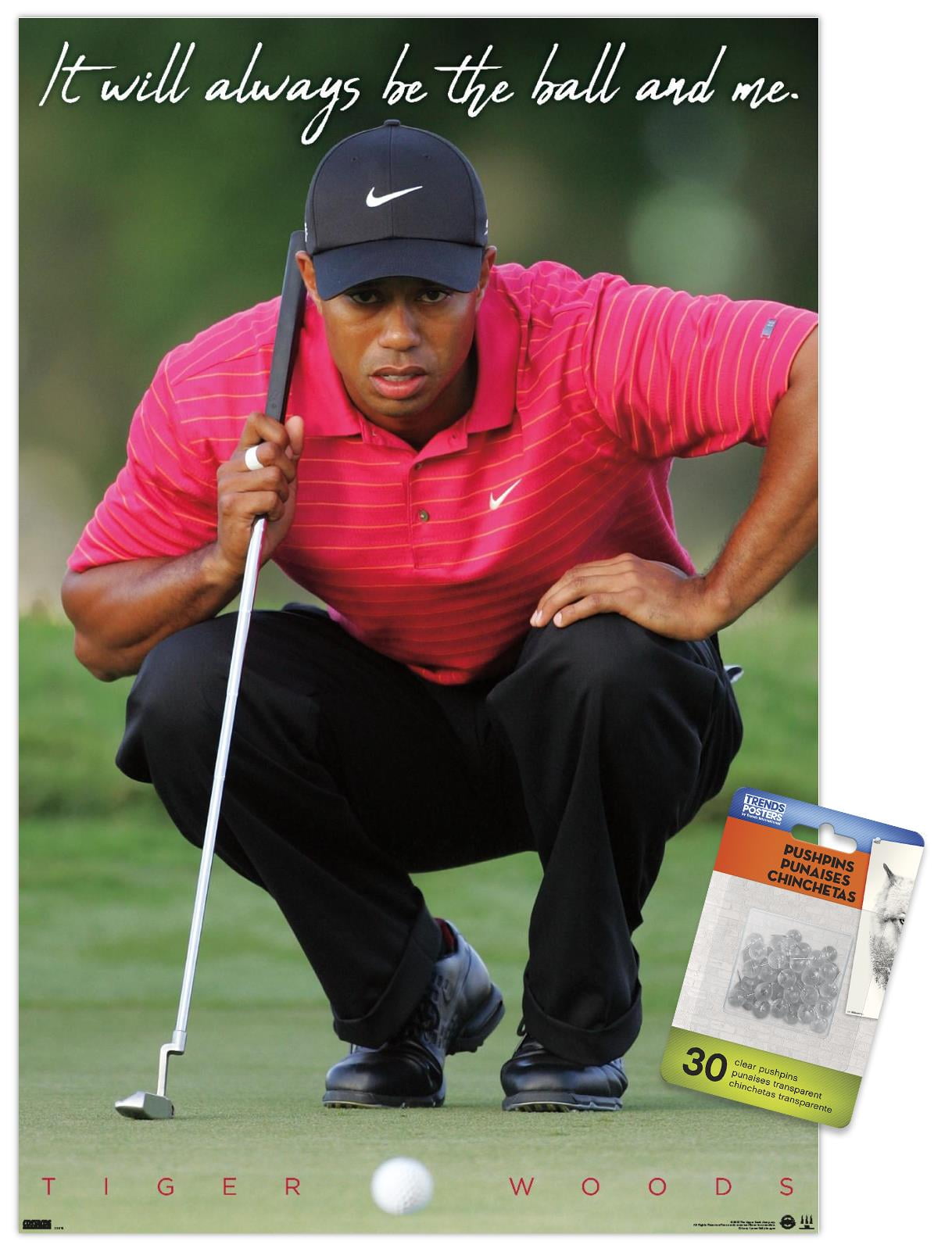Tiger Woods - The Ball & Me Wall Poster with Push Pins, 14.725" x 22. ...