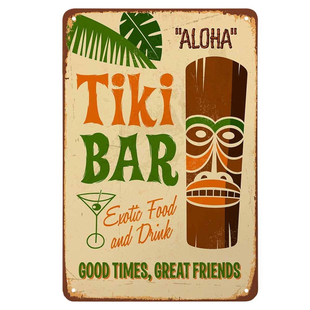 Tiki Bar Tin Signs - Aloha Hawaii Good Times Great Friends Vintage ...