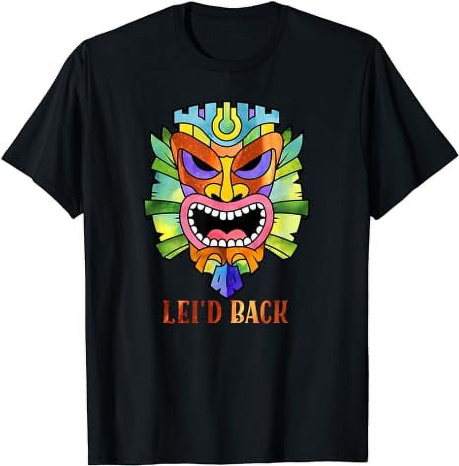 Tiki Lei'd Back Luau Hawaiian Rainbow Party Tikis T Shirts - Walmart.com