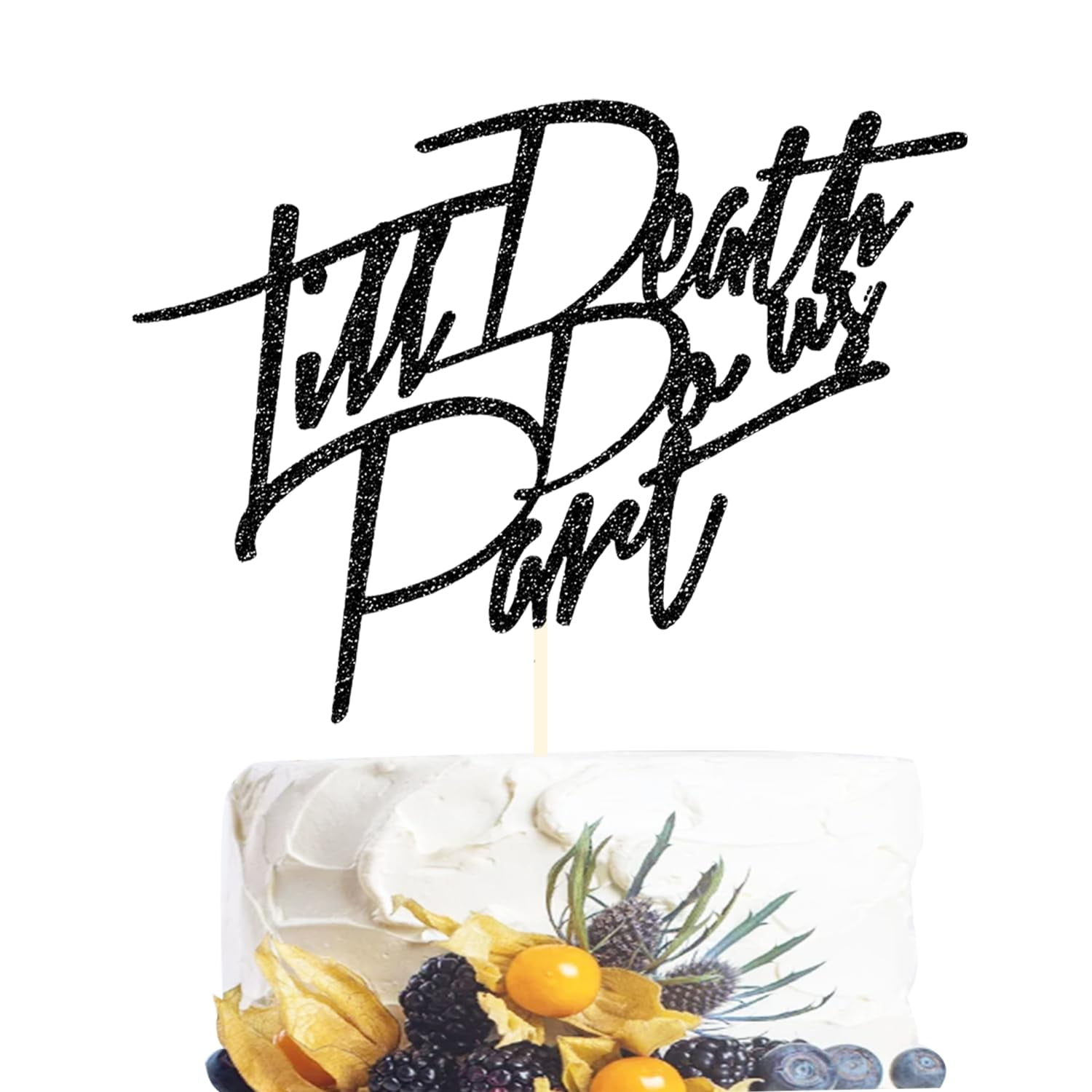 Til Death Do Us Part Wedding BSL1 Cake Topper, Till Death Do Us Party ...