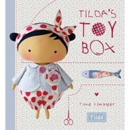 Tilda's Fairy Tale Wonderland: Over 25 Beautiful Sewing and Papercraft ...