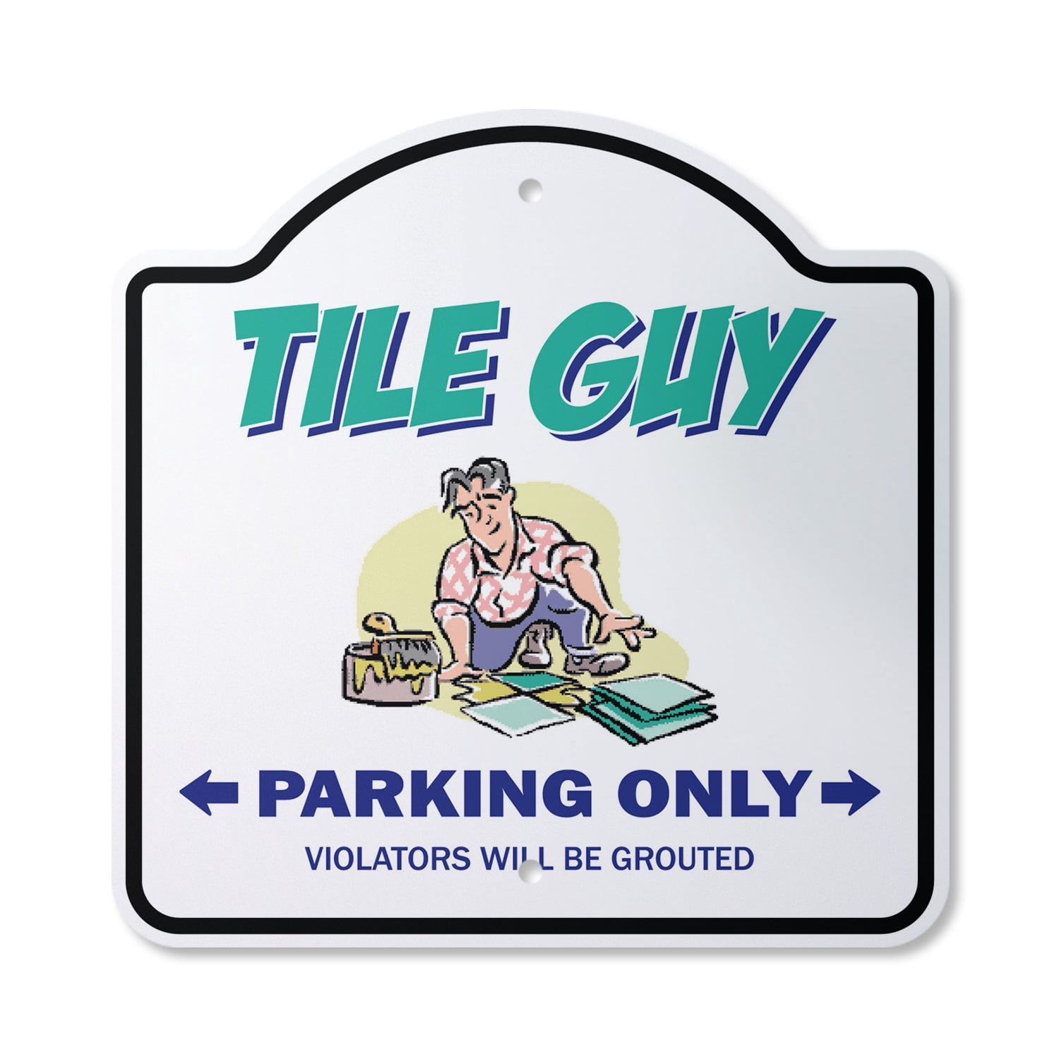 Tile Guy 14" X 14" Sign | Indoor/Outdoor Plastic | SignMission Designer ...
