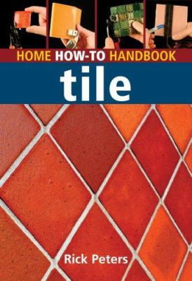 Pre-Owned Home How-To Handbook Tile (Paperback) 1402748108 ...