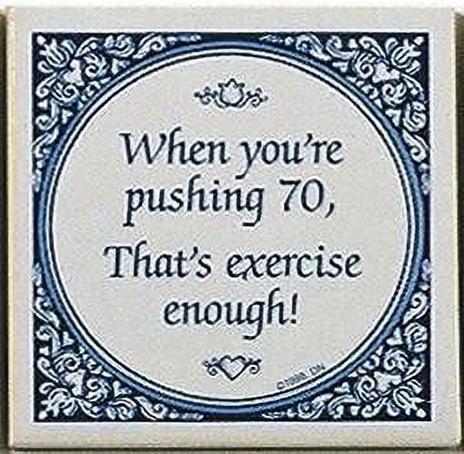 Tile Magnets Quotes: Pushing 70 Is Exercise - Walmart.com