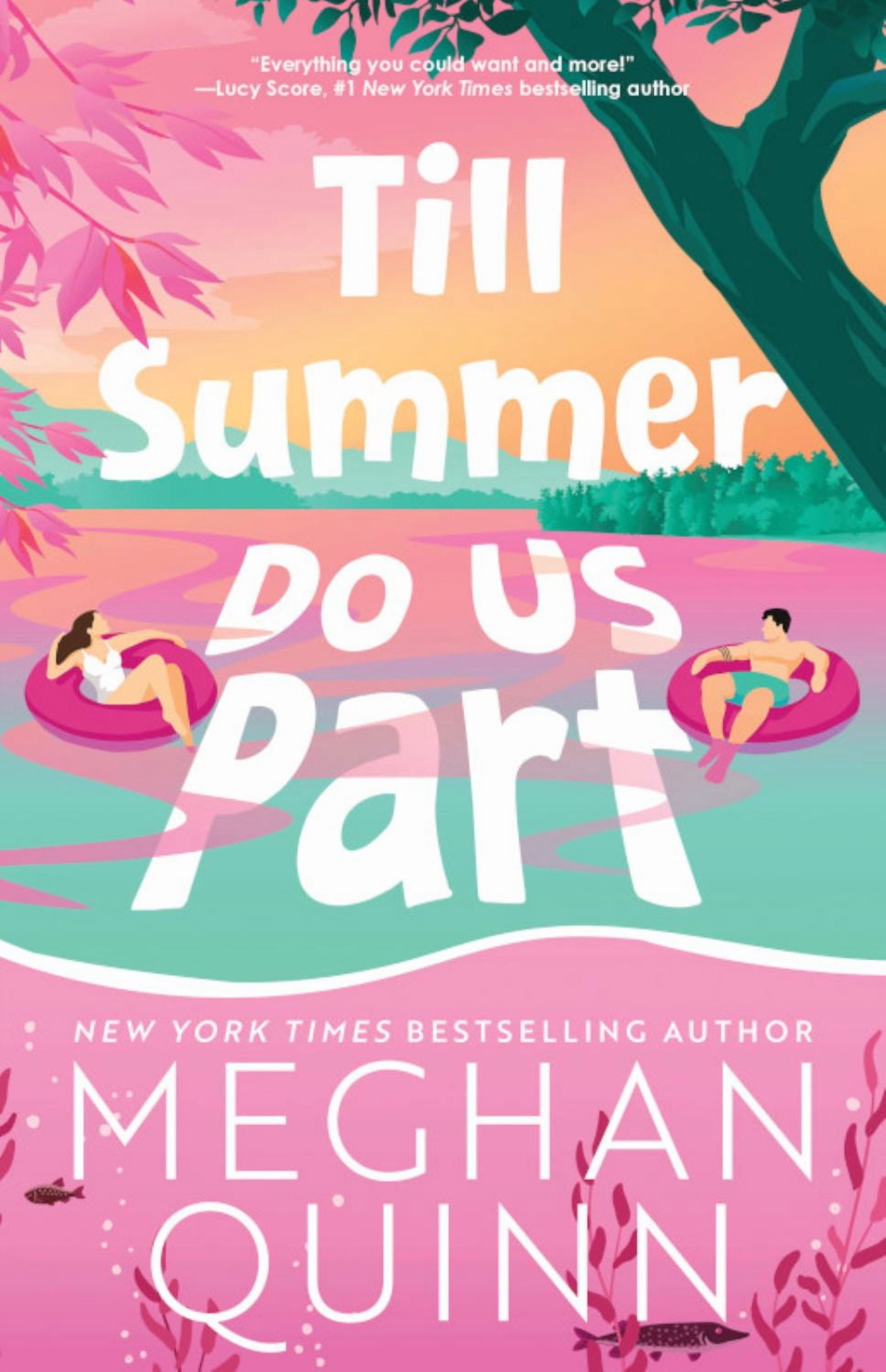 Meghan Quinn, Paperback, Till Summer Do Us Part, Standard Edition ...