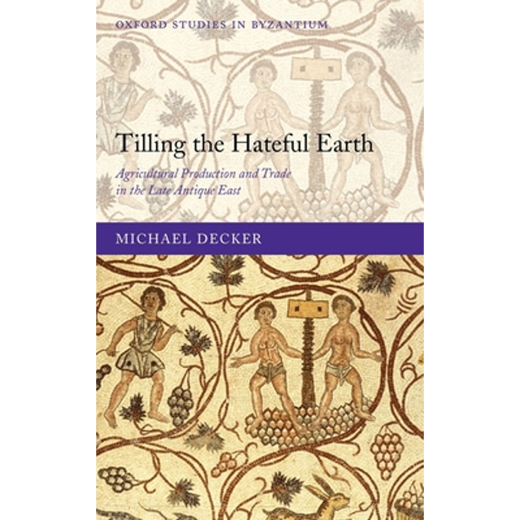 Pre-Owned Tilling the Hateful Earth: Agricultural Production and Trade ...