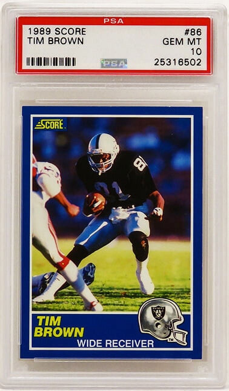Tim Brown (Raiders) 1989 Score Football #86 RC Rookie Card - PSA 10 GEM ...