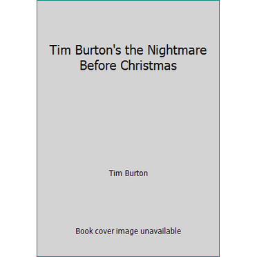 Disney Scripted Classics: Disney Tim Burton's The Nightmare Before ...
