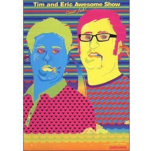 Tim And Eric Awesome Show