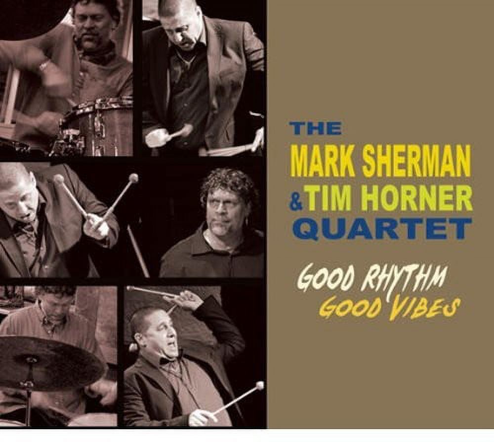 Tim Horner - Good Rhythm Good Vibes - Jazz - CD - Walmart.com