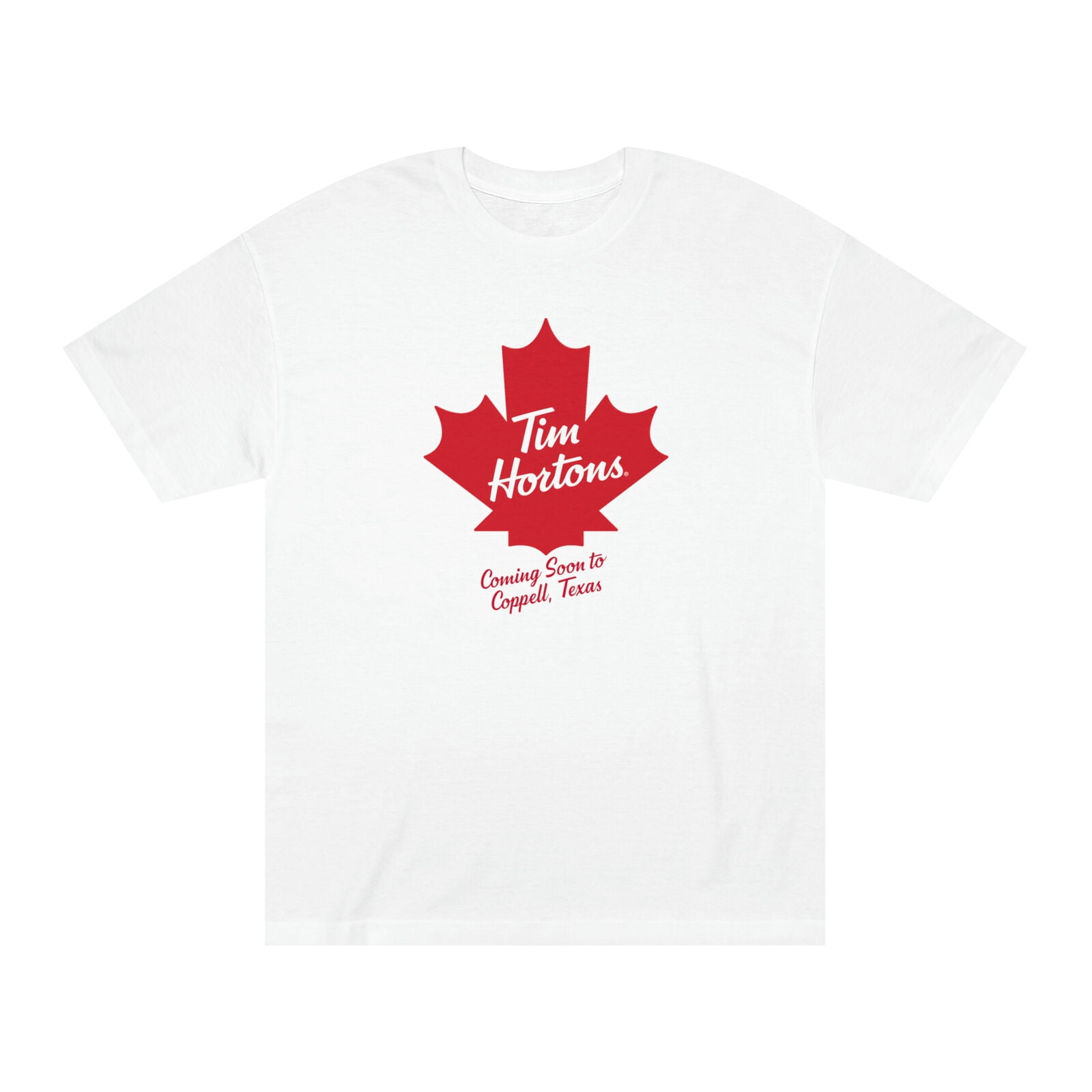 Tim Horton's Coming Soon to Coppell Texas, Classic Unisex T-Shirt ...