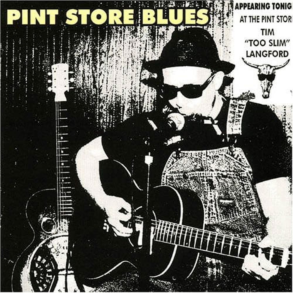 Tim Langford - Pint Store Blues - Music & Performance - CD - Walmart ...