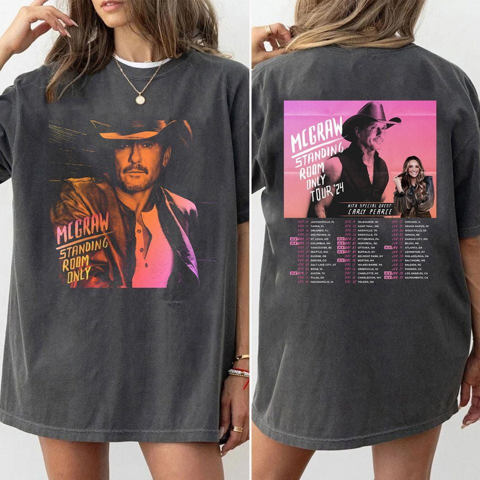 Tim Mcgraw 2024 Tour T-shirt Standing Room Only Shirt Country Music ...