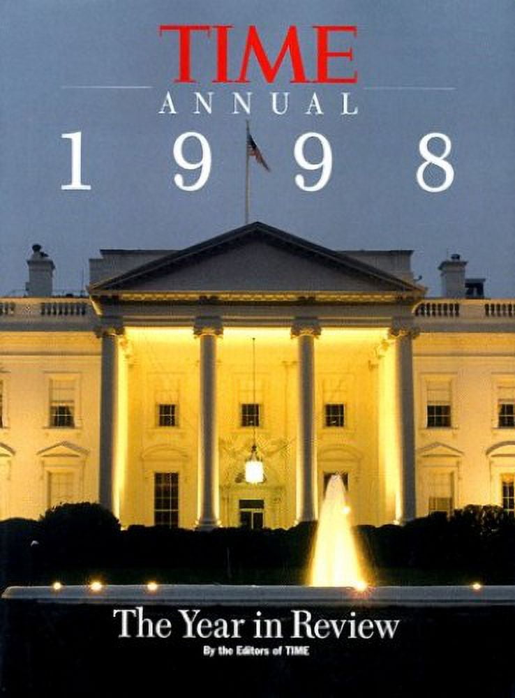 Pre-Owned Time Annual 1998: The Year in Review (TIME ANNUAL: THE YEAR ...