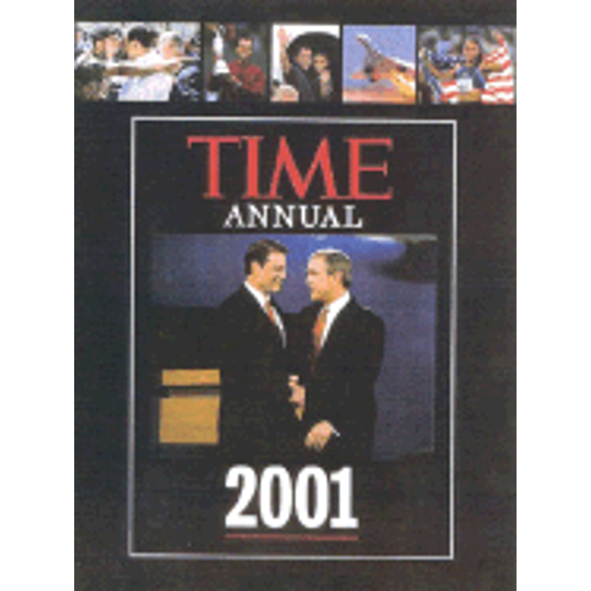 Time Annual 2001 (Hardcover) by The Editors of Time Magazine, Time ...