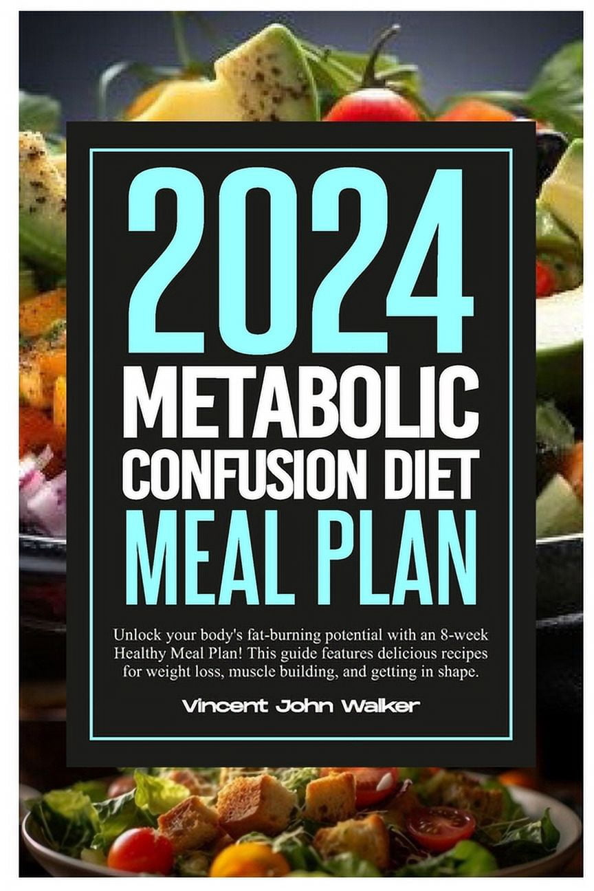 It's Time to Change the Way You Think ab Metabolic Confusion Diet Meal ...